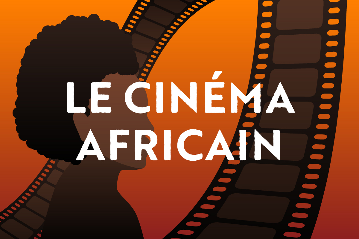 Le cinéma africain | Quipoquiz