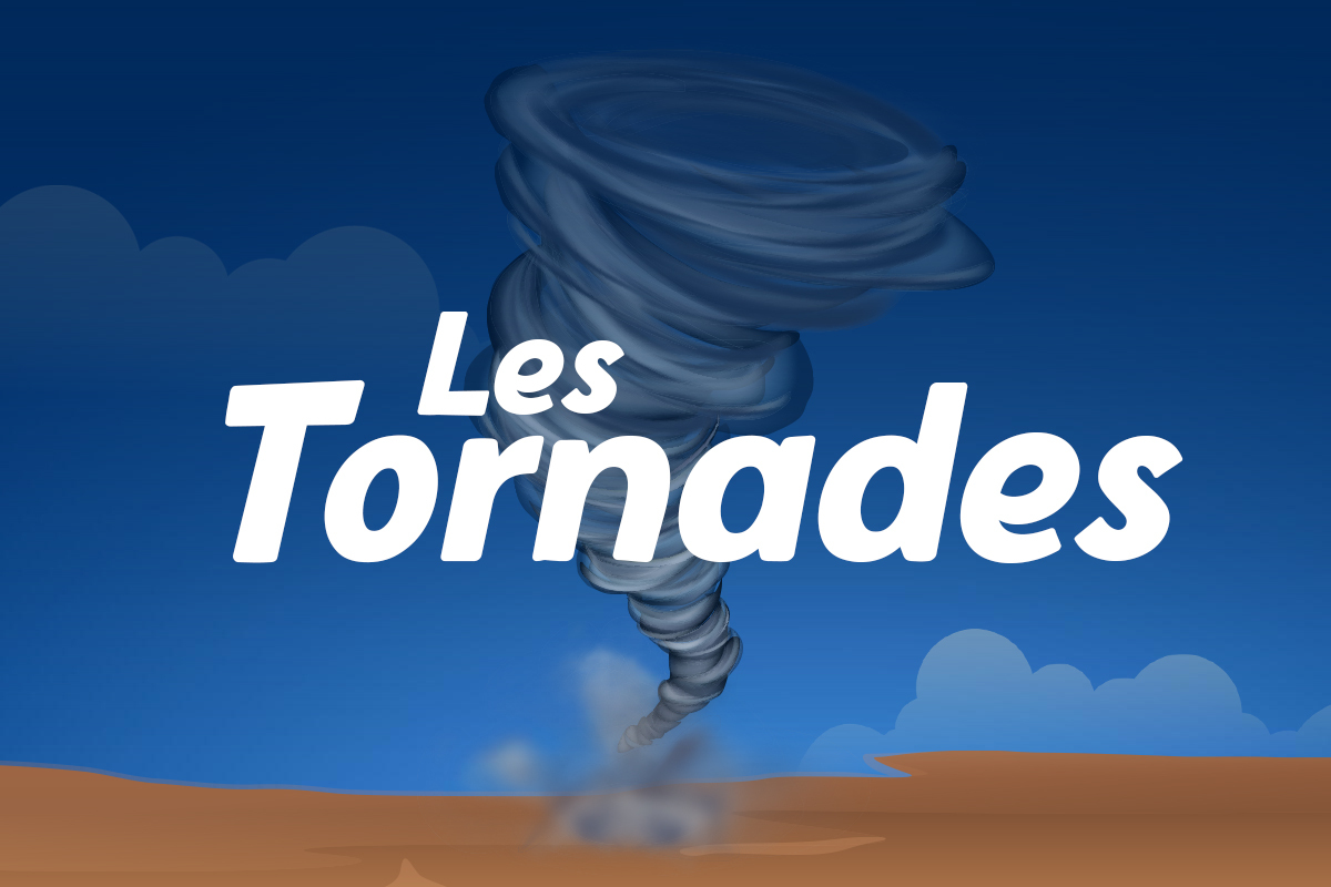 les tornades | Quipoquiz